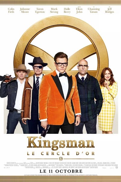 Kingsman : Le Cercle d'or - Netfilms Film Streaming HD VF