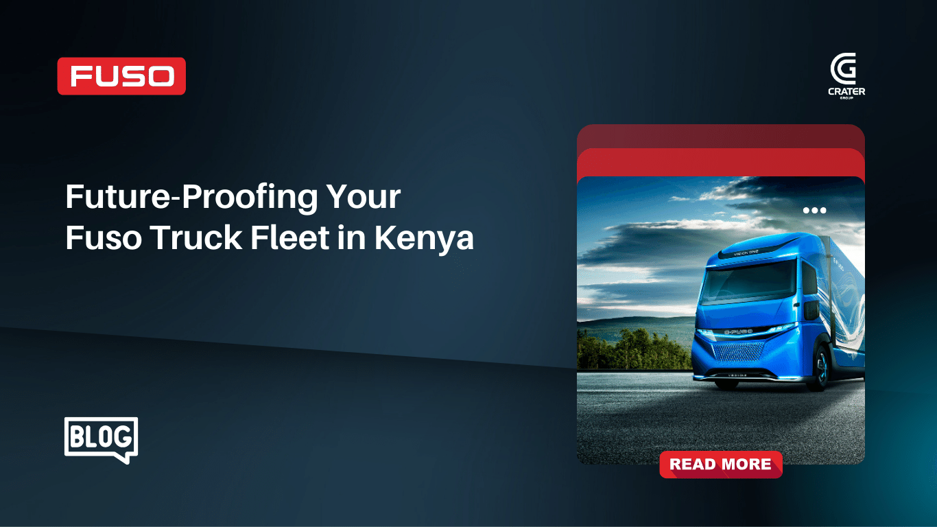 Future-Proofing Your Fuso Truck Fleet in Kenya