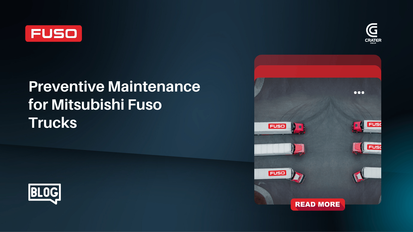 Preventive Maintenance for Mitsubishi Fuso Trucks