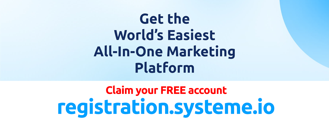 Systeme.io™ - Sign up today and get lifetime access for FREE!