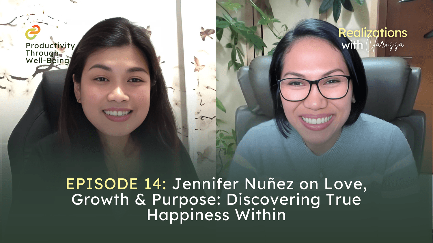 Jennifer Nuñez on Love, Growth & Purpose: Discovering True Happiness ...
