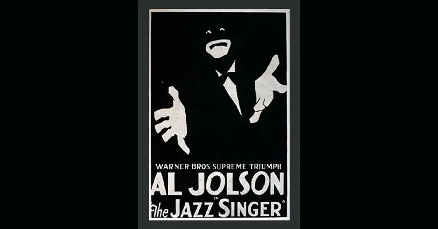 Film che hanno fatto la storia - "Il cantante di jazz" (1927)