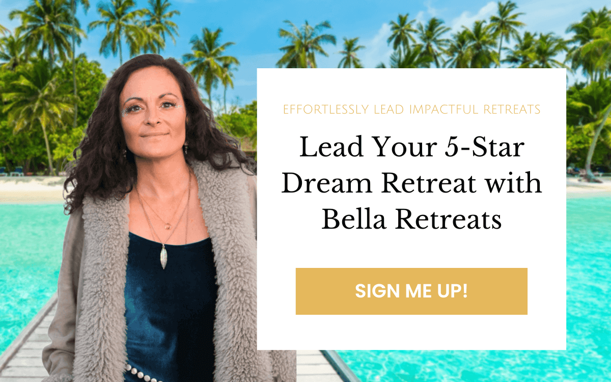 Lead Your 5-Star Dream Retreat with Bella Retreats