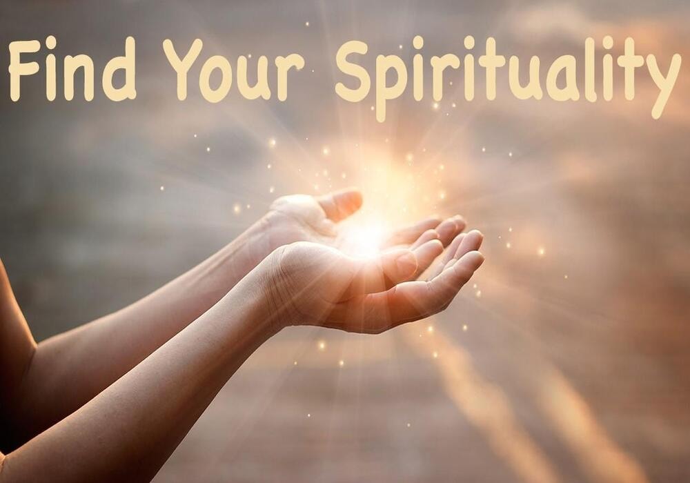 Find Your Spirituality