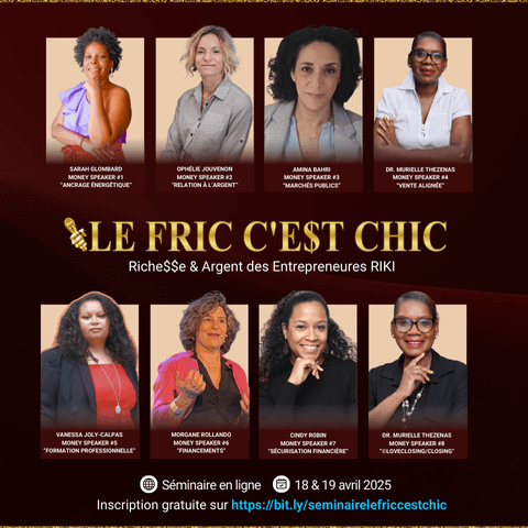 LE FRIC C'E$T CHIC💸Séminaire des Entrepreneures RIKI