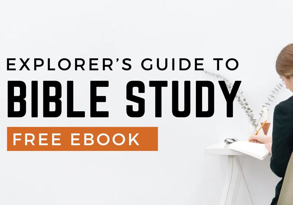 Unlock the Power of God's Word with the Explorer's Guide to Bible Study ...