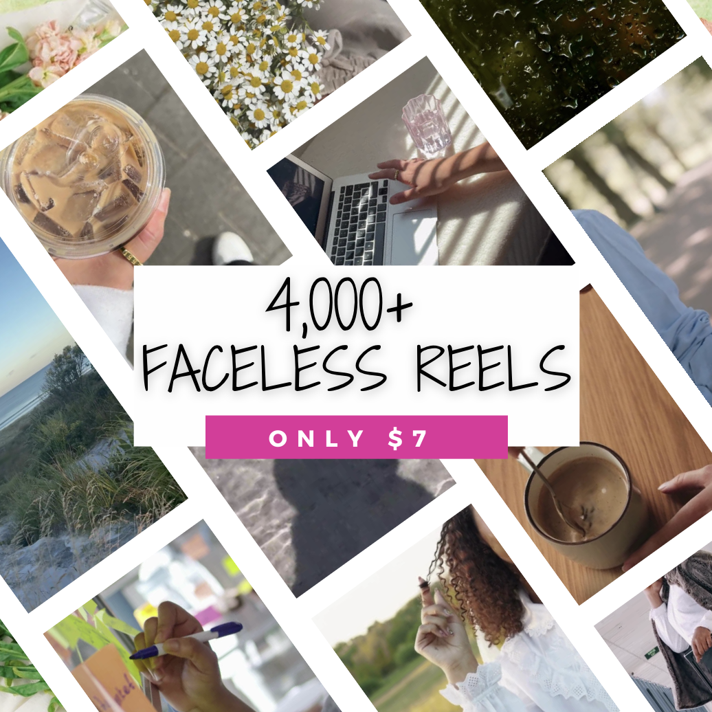 4,000 Faceless Reels