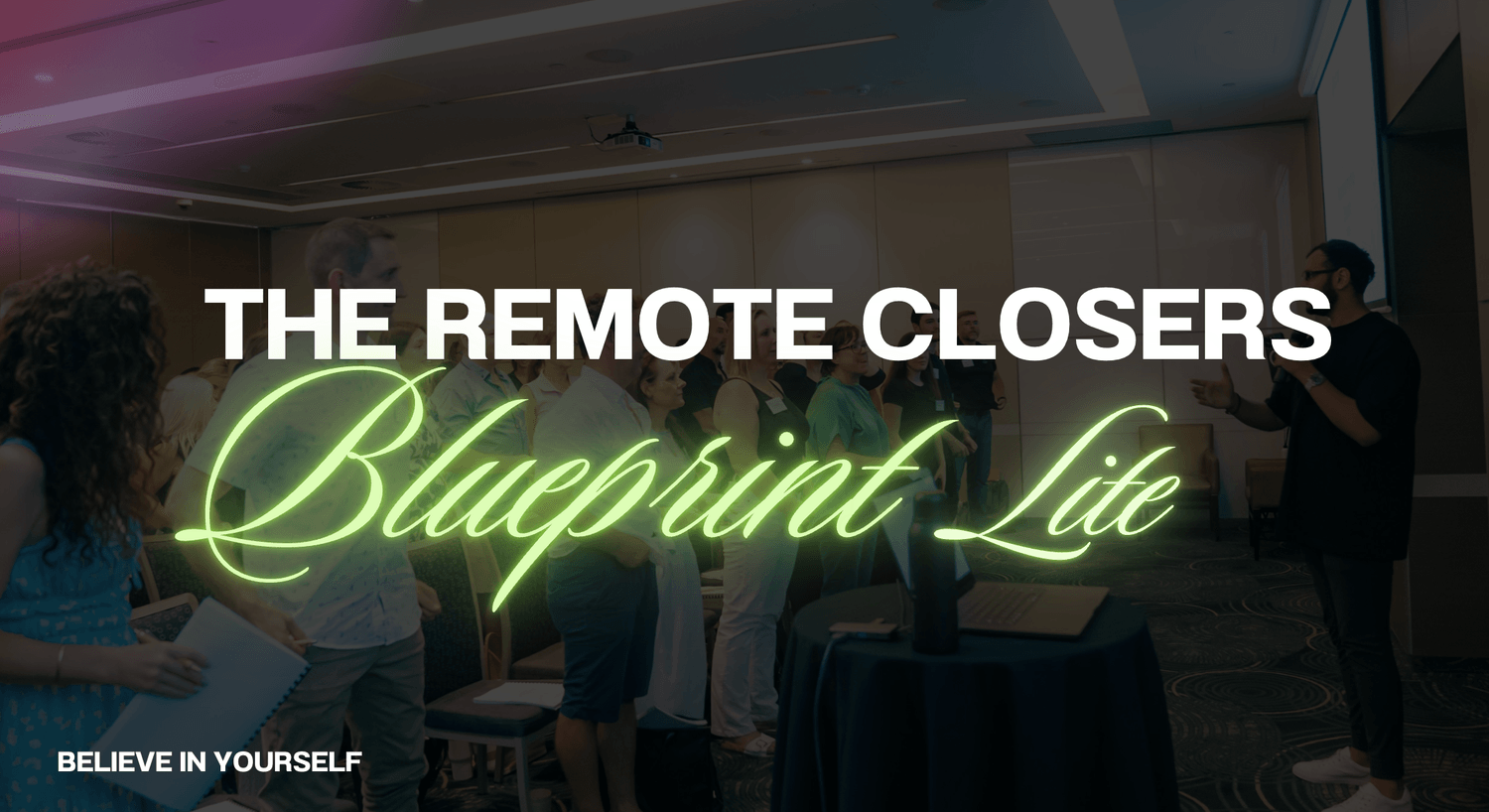 The Remote Closers Blueprint
