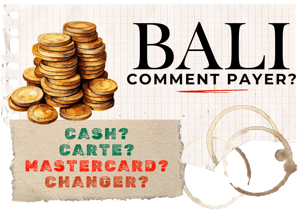 Argent à Bali : Cach - Bureau de change et carte bancaire : Comment ...