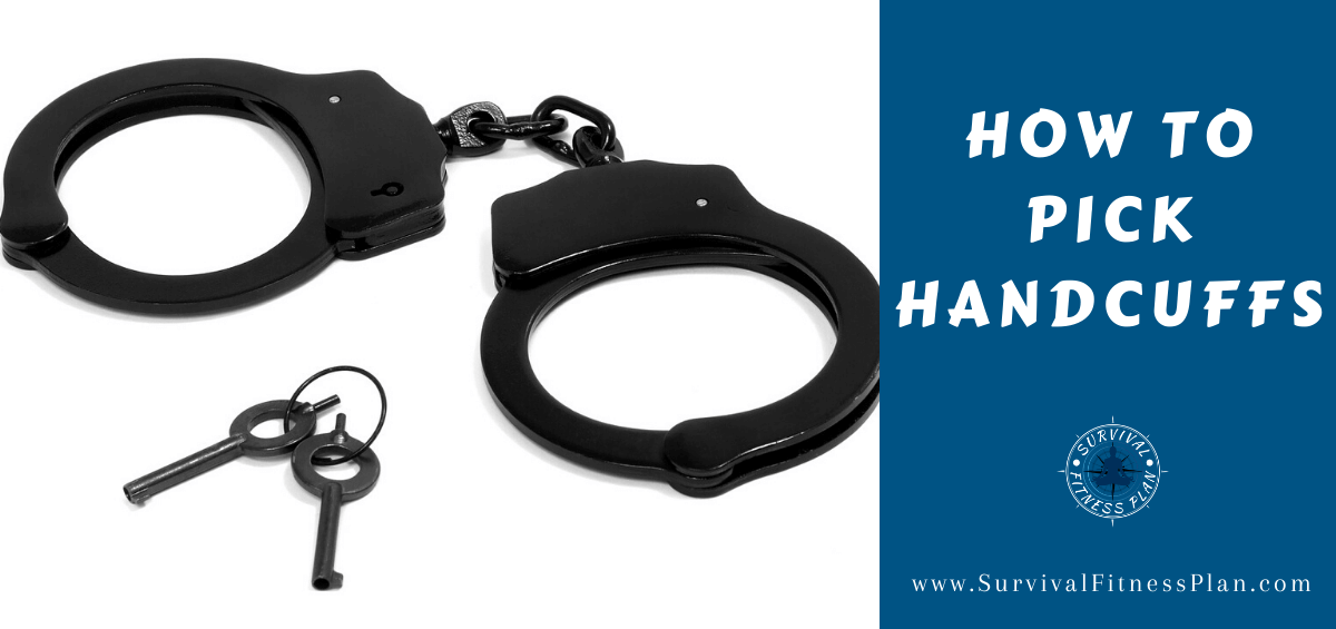 How to Pick Handcuffs and Escape Restraints