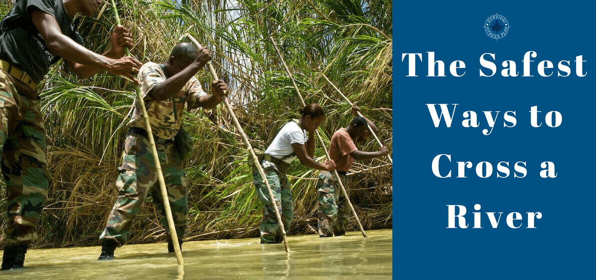 Safe River Crossing Techniques