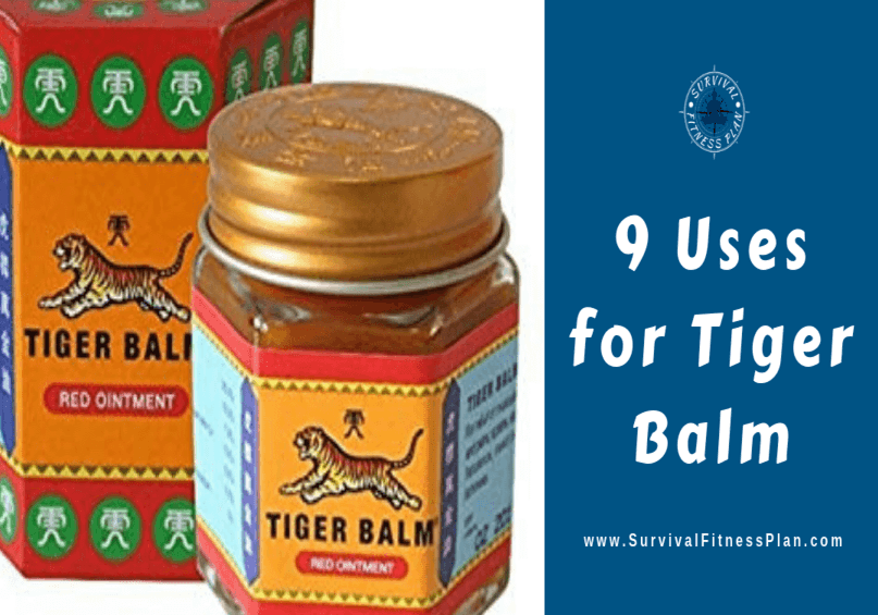 My 10 Favorite Uses for Tiger Balm