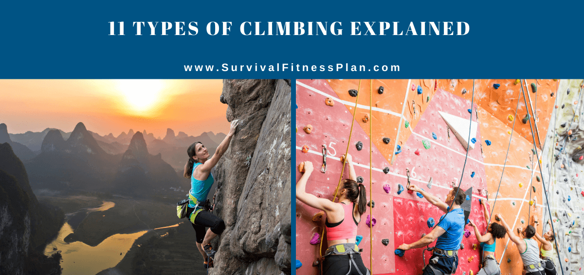 11 Types of Climbing Explained: Indoor and Outdoor