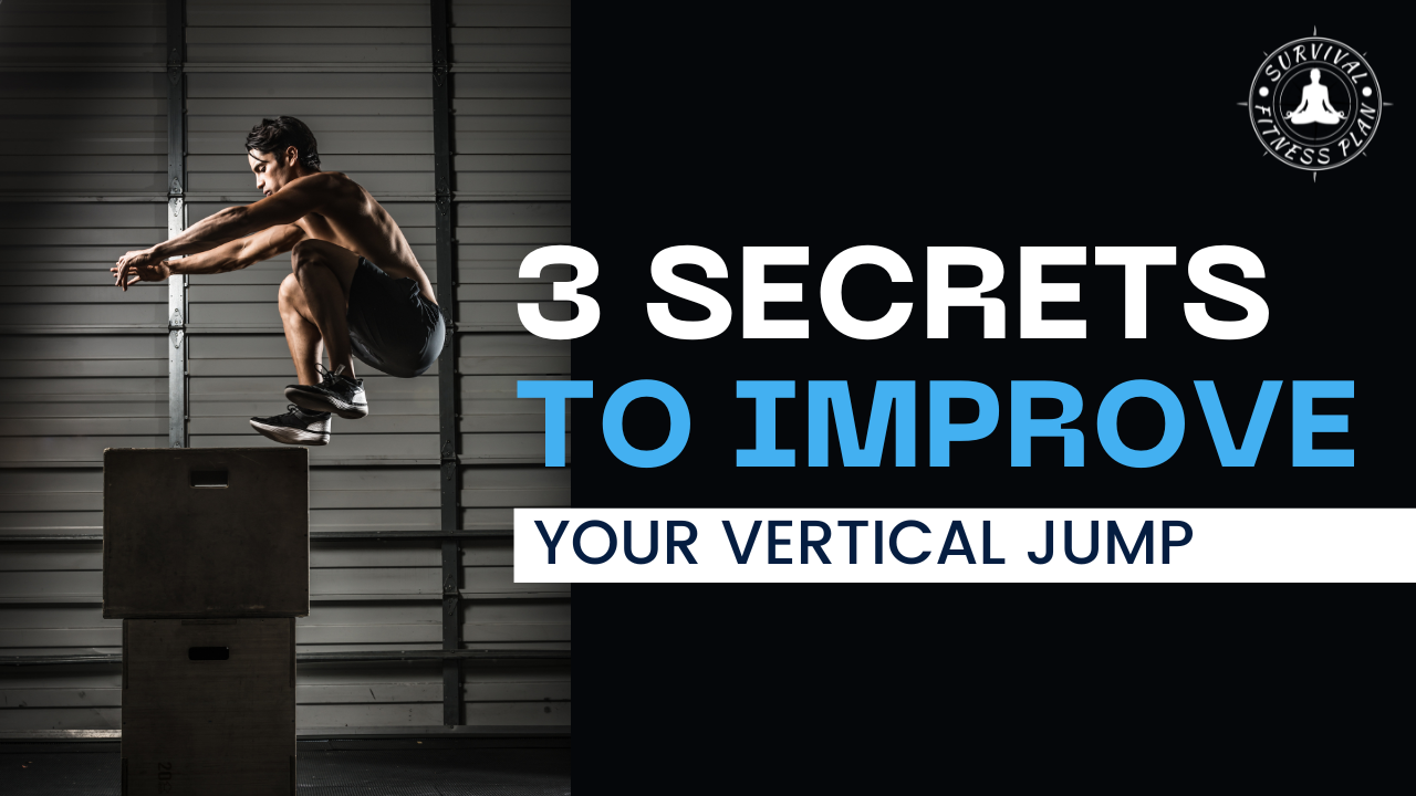 3 Secrets to Improving Your Vertical Jump