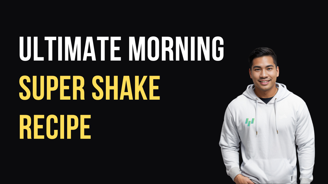 Start Your Day Right: The Ultimate Morning Super Shake Recipe