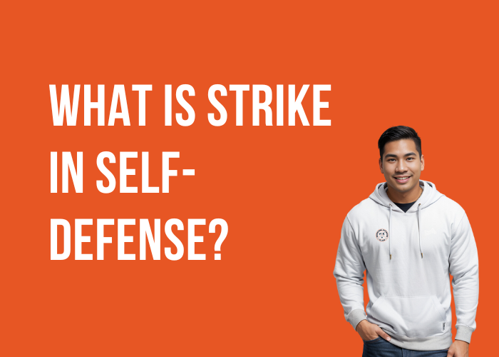What is Strike in Self-Defense?