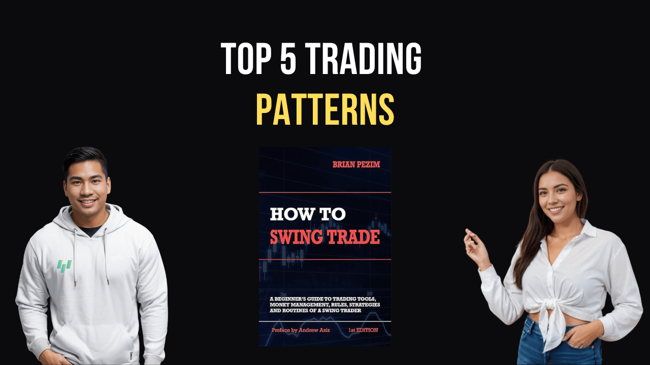 How to Swing Trade Summary (C9): Trading Patterns