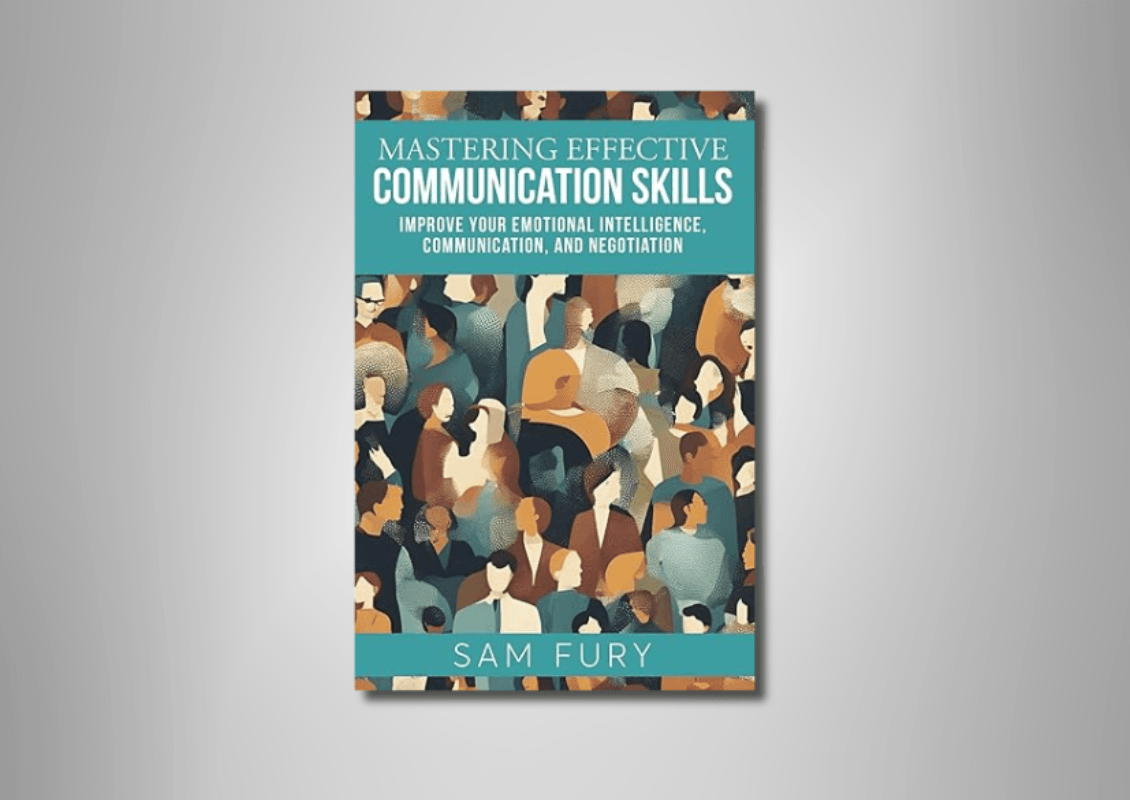 Mastering Effective Communication Skills Summary