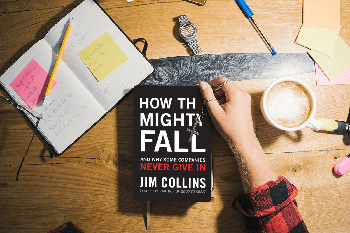 How The Mighty Fall by Jim Collins - Book Summary