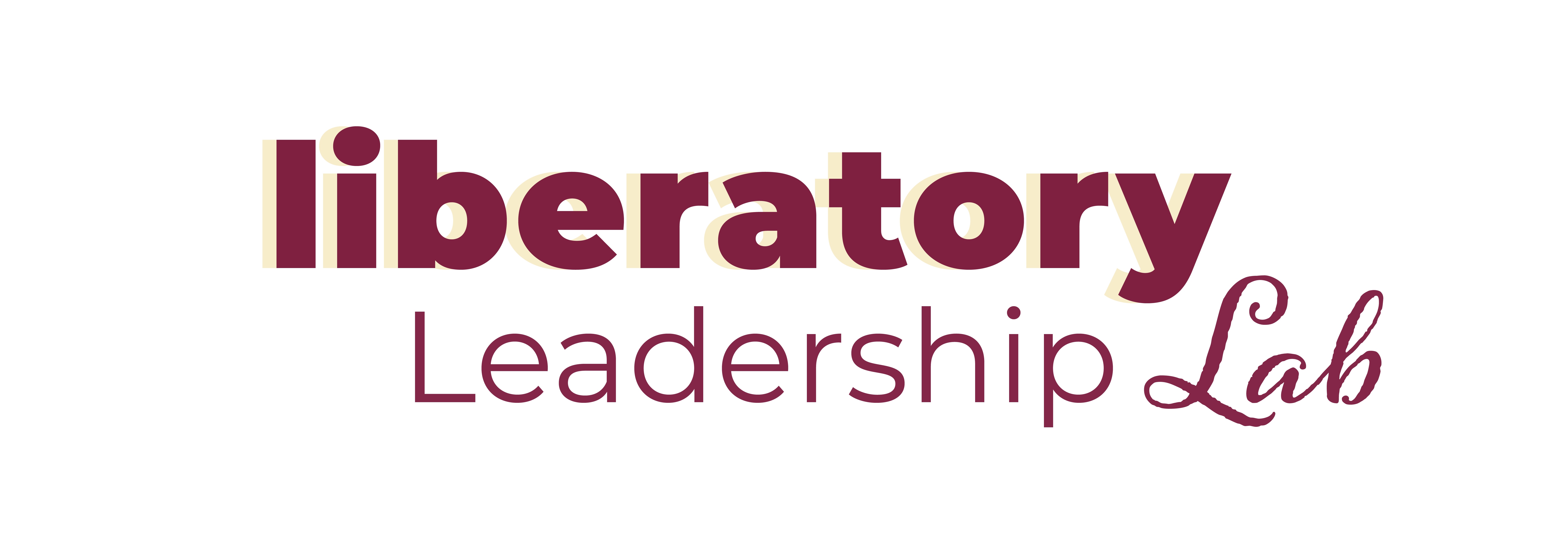 Liberatory Leadership Lab