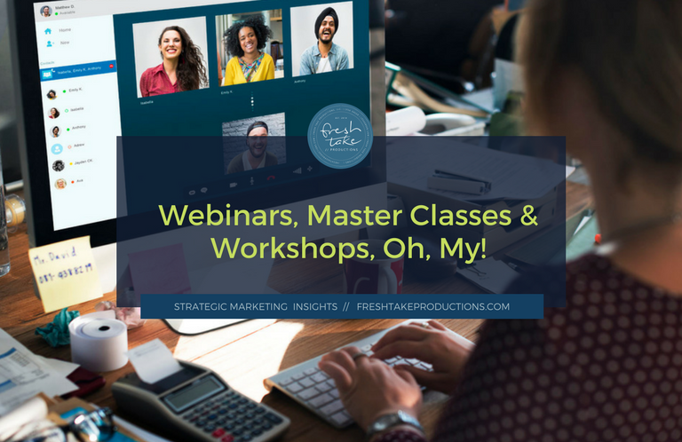 Webinars, Master Classes, Workshops: Which Should You Do?