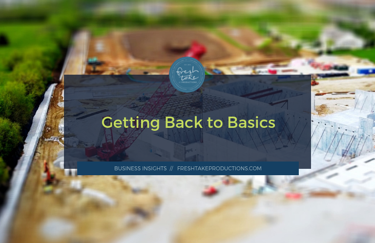 Getting Back to Basics