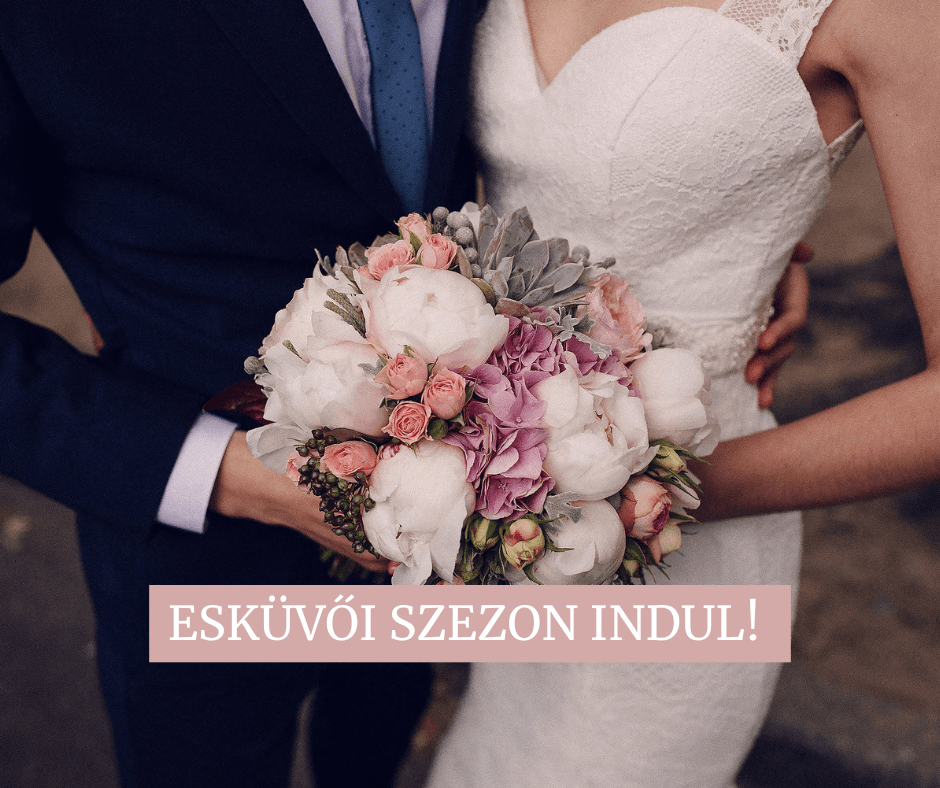 Esküvői szezon indul!