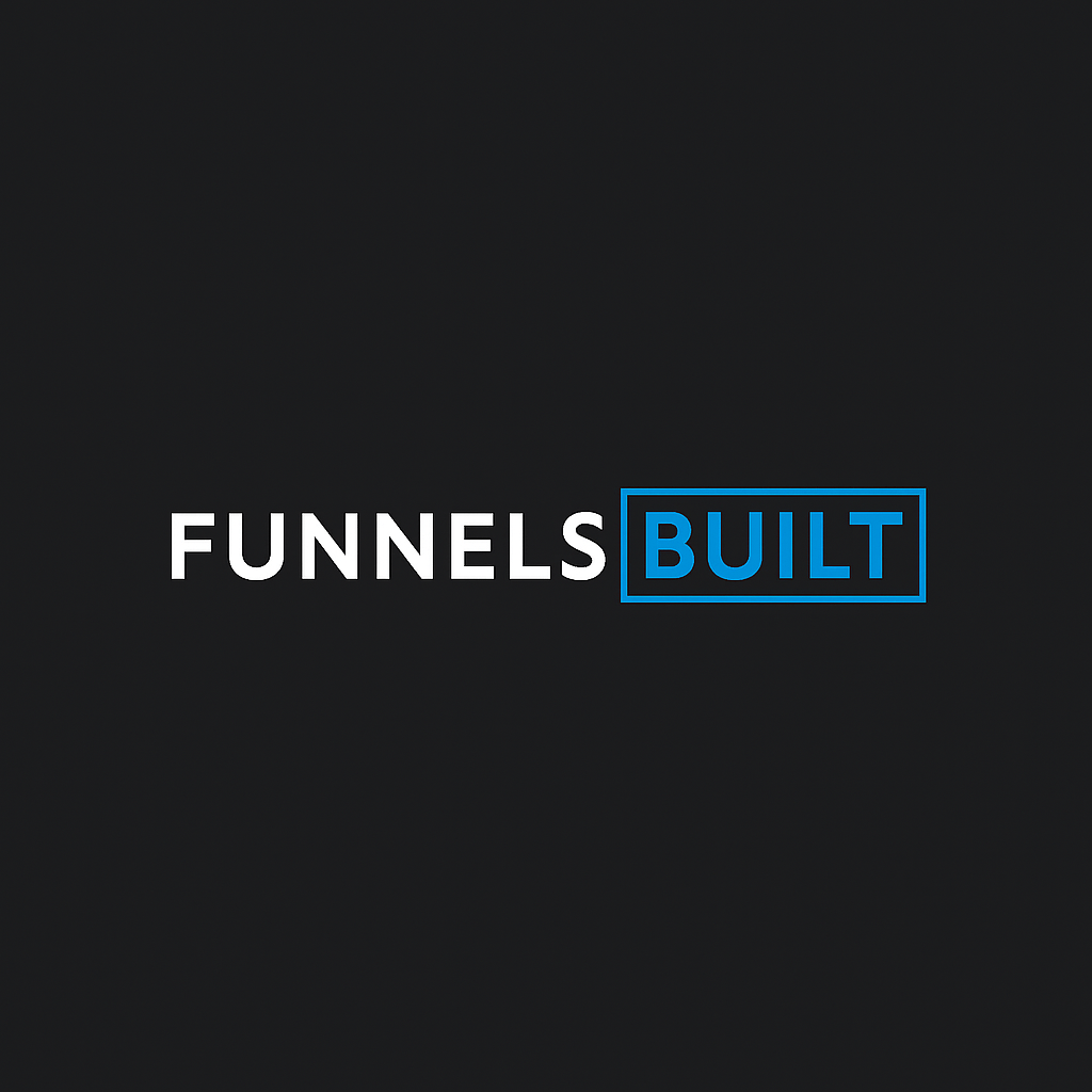 Funnels Built