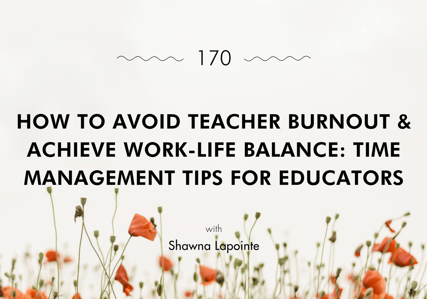 Welcome to The Balanced Educator Podcast – Meet Your Hosts!