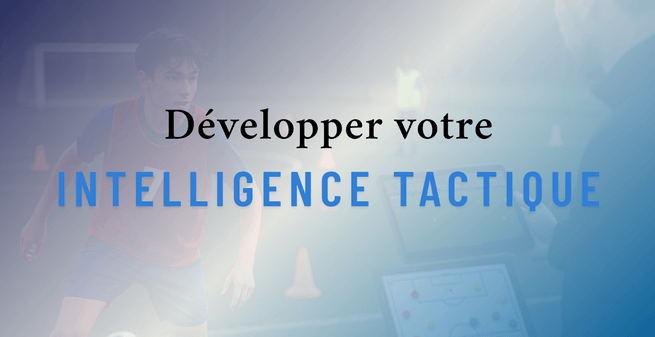 5 méthodes innovantes pour comprendre, anticiper et mieux jouer