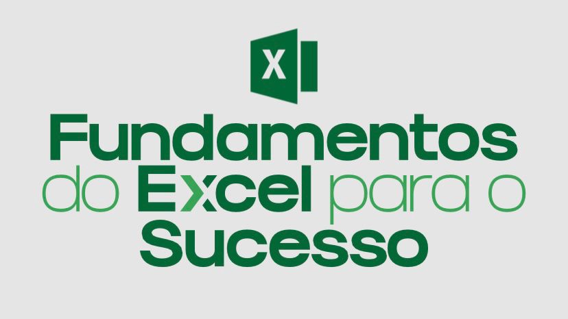 Fundamentos Excel Sucesso
