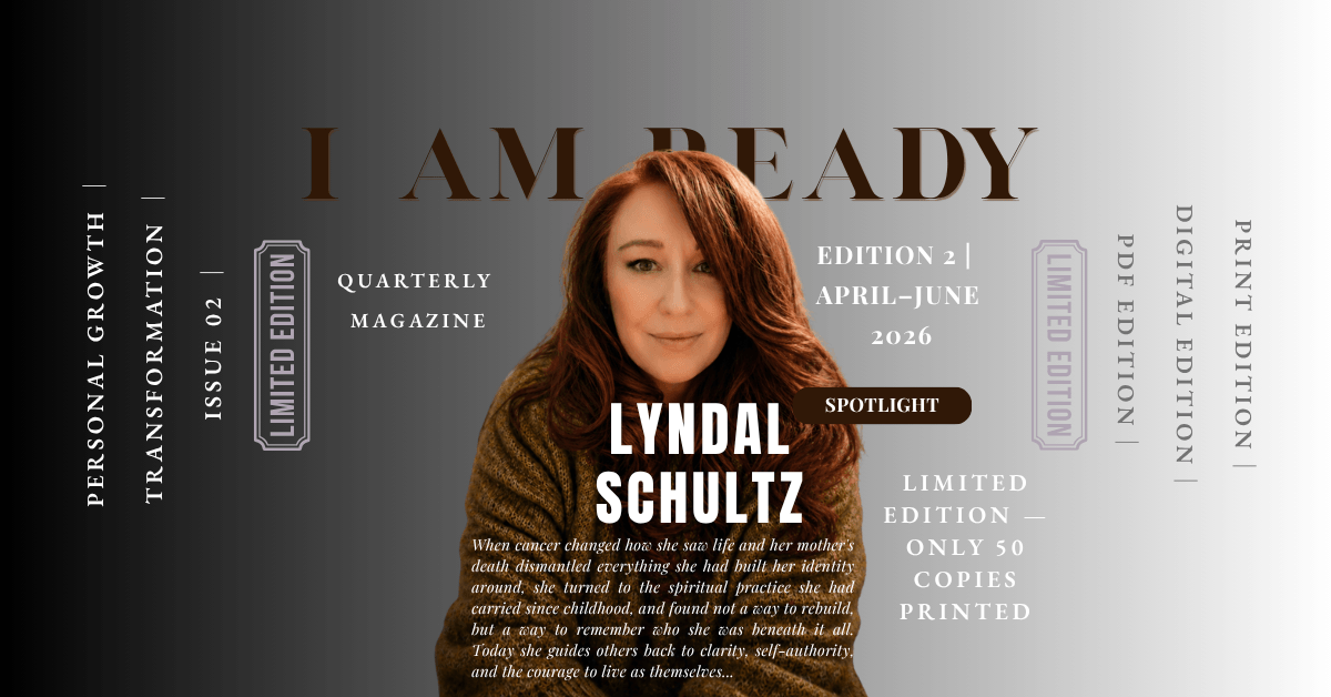 I Am Ready – Personal Development Magazine (Digital Platform, PDF Copy ...