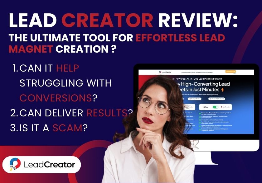 Lead Creator Review: The Ultimate Tool for Effortless Lead Magnet Creation