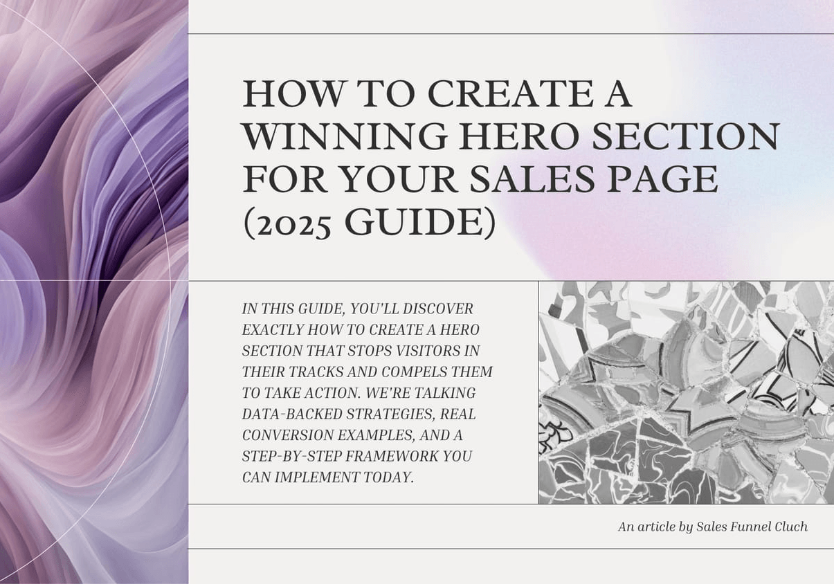 How to Create a Winning Hero Section for Your Sales Page (2025 Guide)