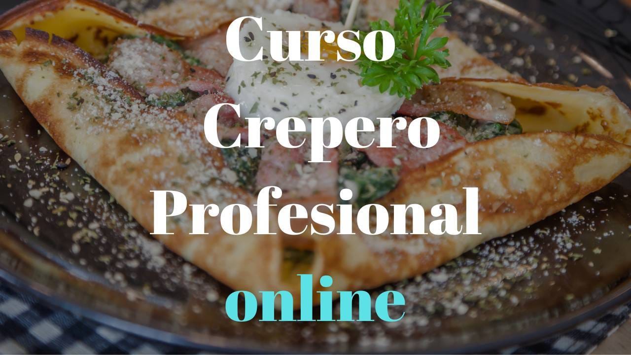 Curso crepero profesional online