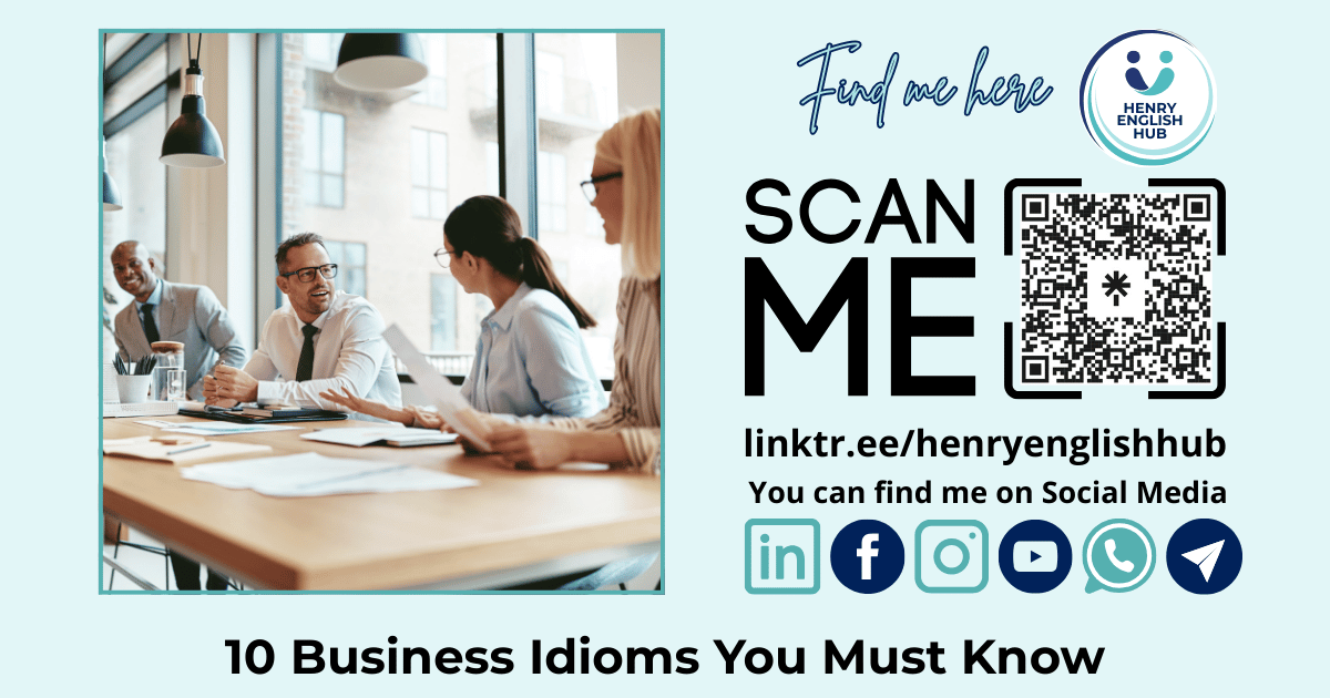 Business Idioms You Should Know for Meetings, Emails, and Presentations