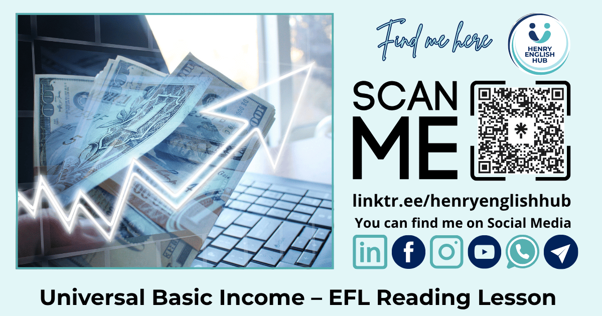 Universal Basic Income – EFL Reading Lesson with Vocabulary & Idioms