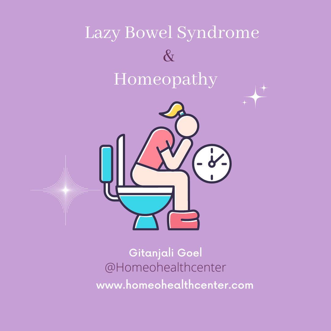 My Top 5 Remedies for Lazy Bowel Syndrome - Homeopathic Health