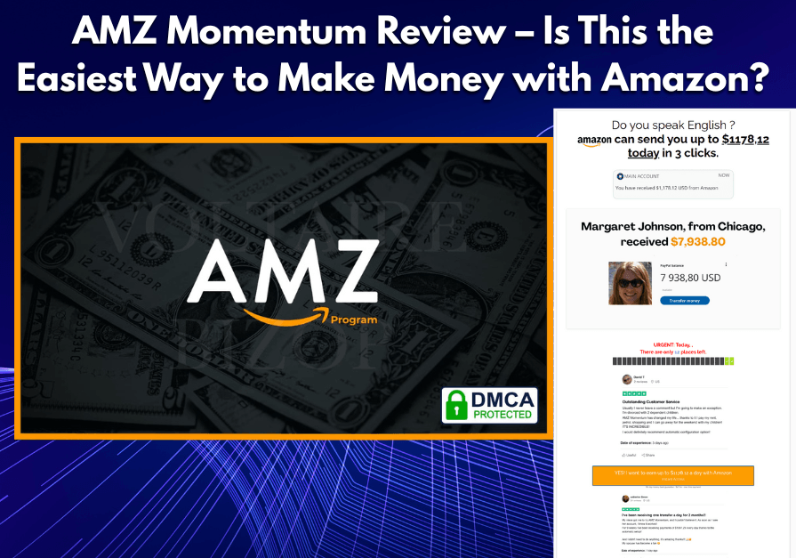 AMZ Momentum Review – Is This the Easiest Way to Make Money with Amazon?