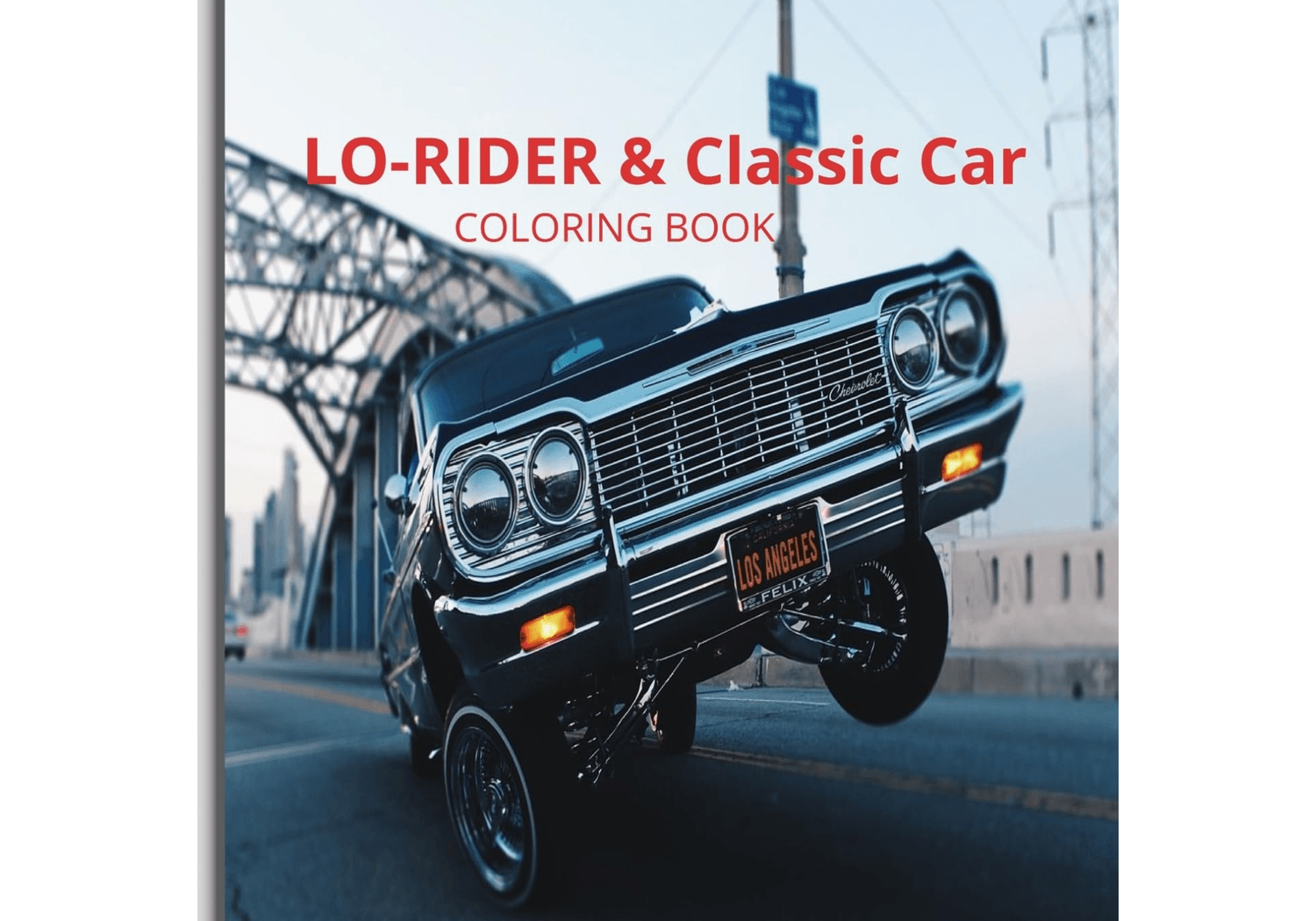 Cruisin' Classics: A Low Rider and Vintage Car Coloring Book